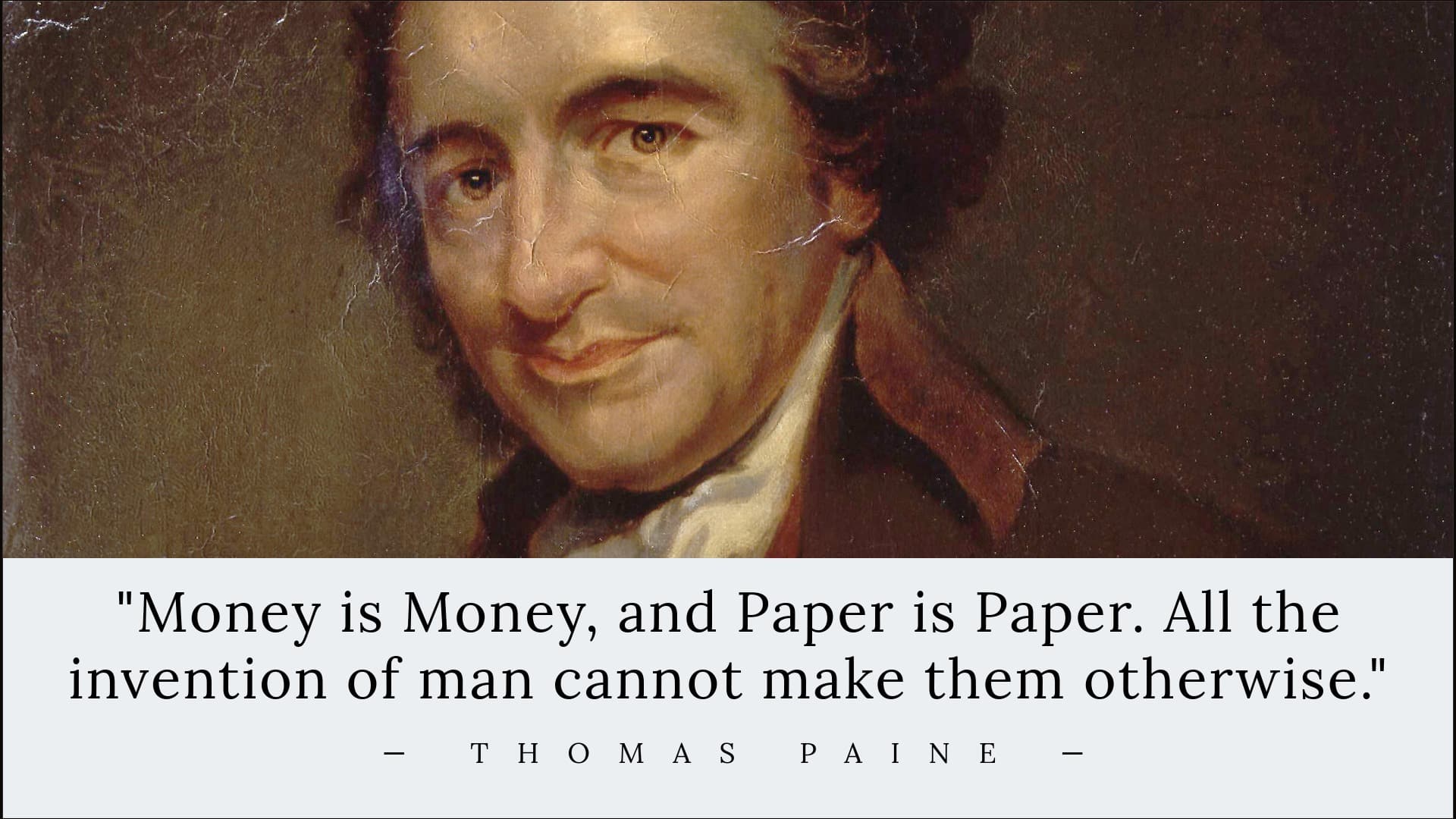 Thomas Paine's Forgotten Paper Money Takedown | Tenth Amendment Center